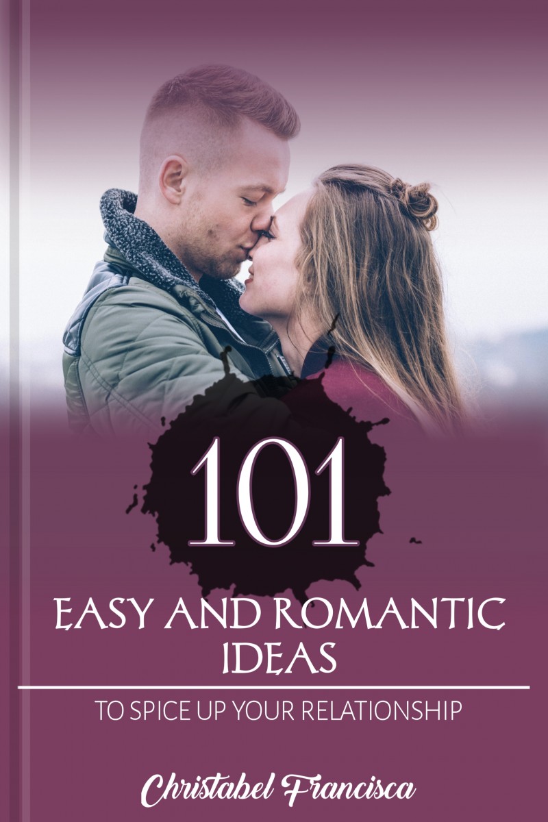 Buy 101 Easy and Romantic Ideas To Spice Up Your Relationship by Christabel Francisca on Selar