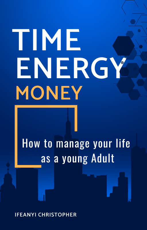 Buy Time Energy Money: How to manage your life as a young Adult by ...