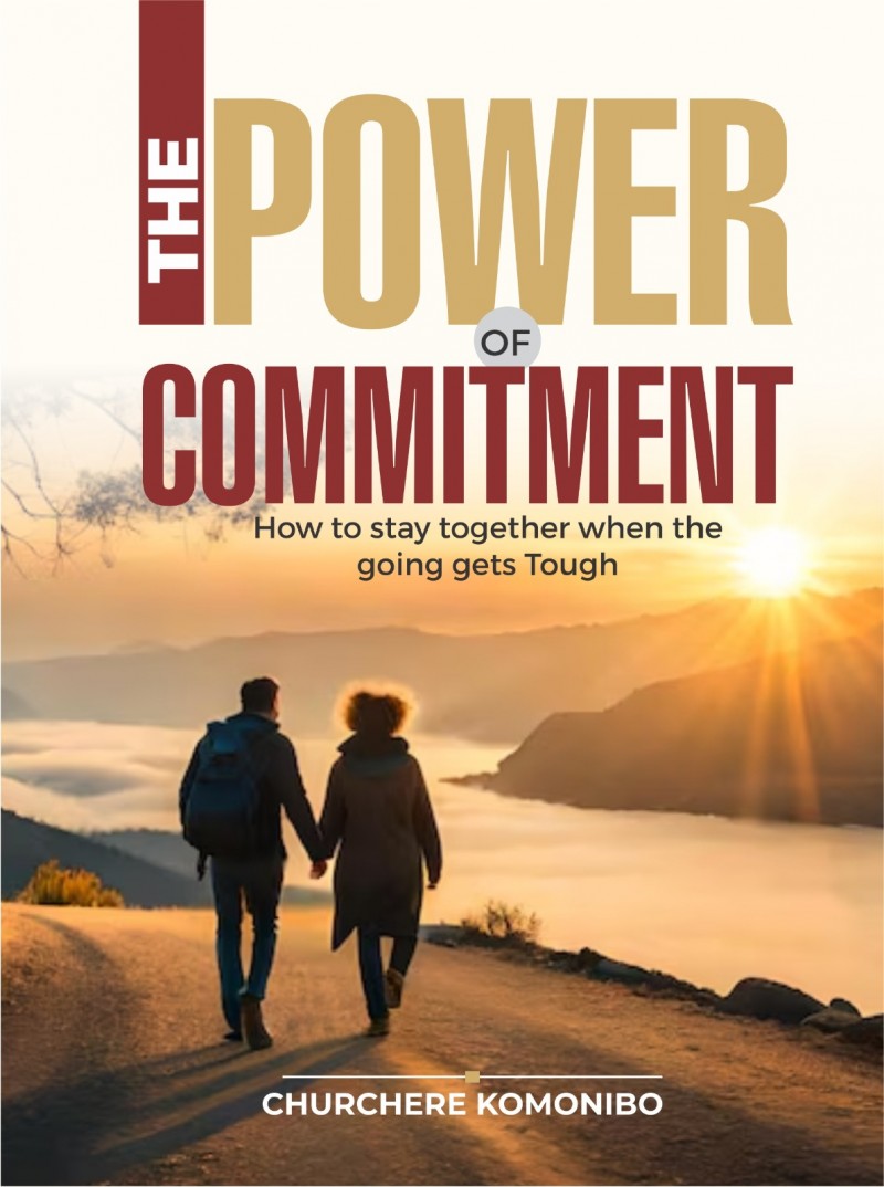 Buy The Power Of Commitment by Churchere Komonibo on Selar