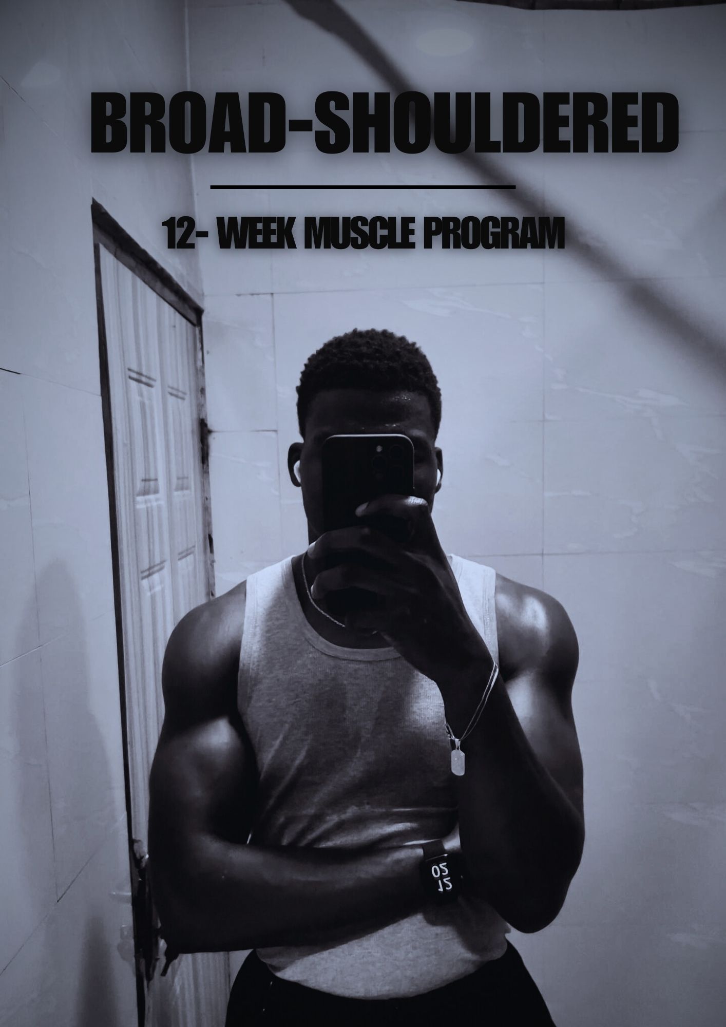 Buy BROAD-SHOULDERED: 12 Week Muscle Building Program by Clinton ...