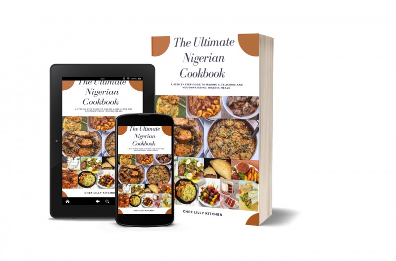 Buy THE ULTIMATE NIGERIAN COOKBOOK by Cooking with Lilly on Selar
