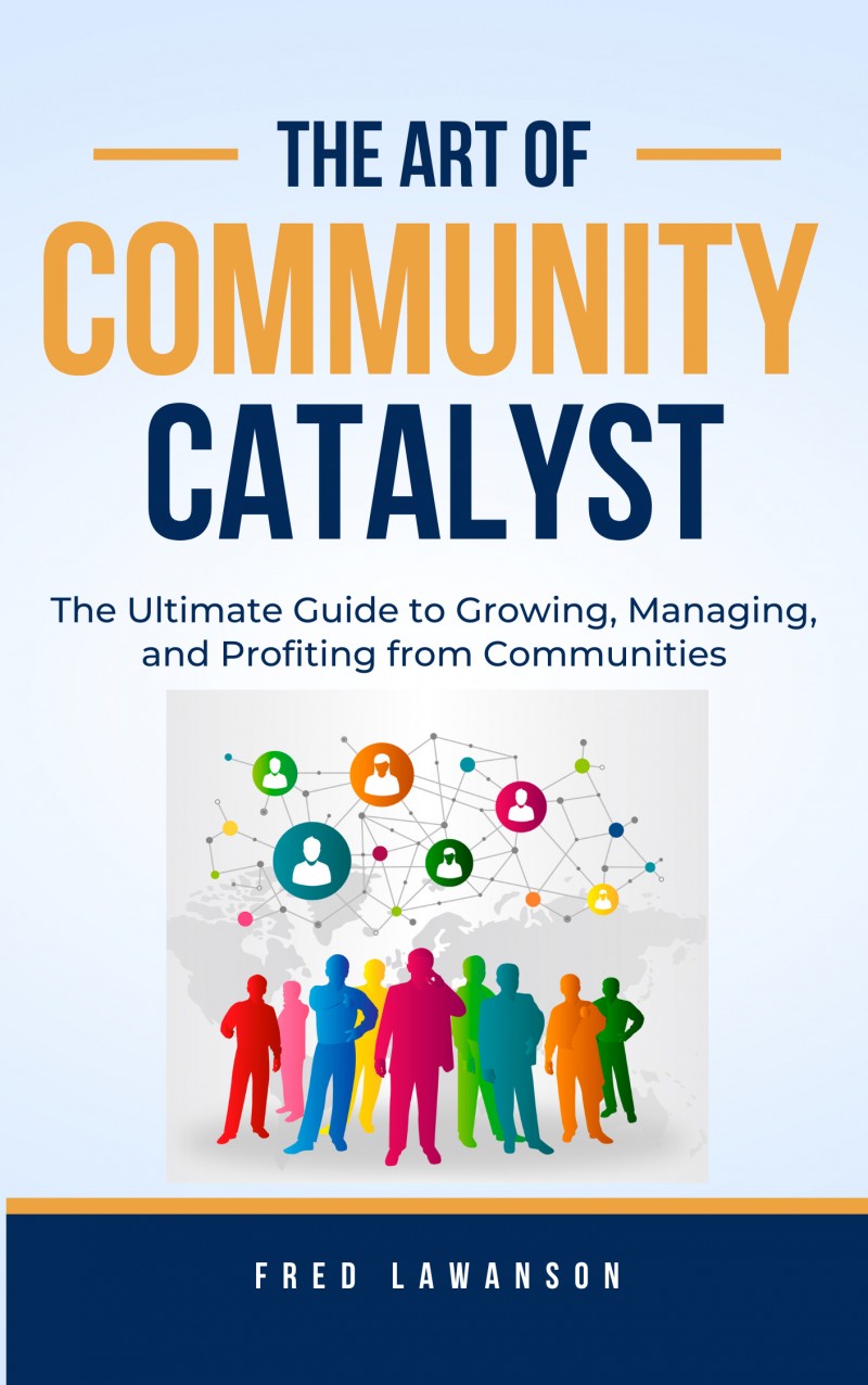 Buy community catalyst by Fredrick Lawanson on Selar