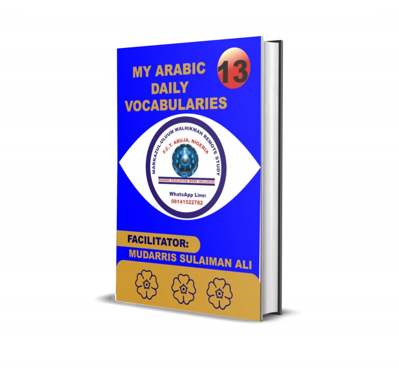 Buy My Arabic Daily Vocabularies/ Book:13 by MUDARRIS SULAIMAN ALI on Selar