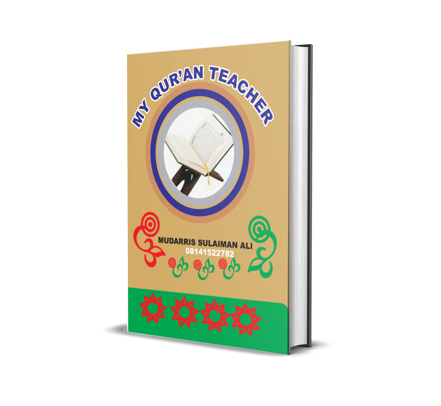 Buy My Qur'an Teacher by MUDARRIS SULAIMAN ALI on Selar