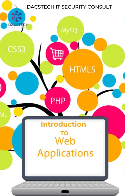Buy INTRODUCTION TO WEB APPLICATION by Dacstech IT Security Consult on ...