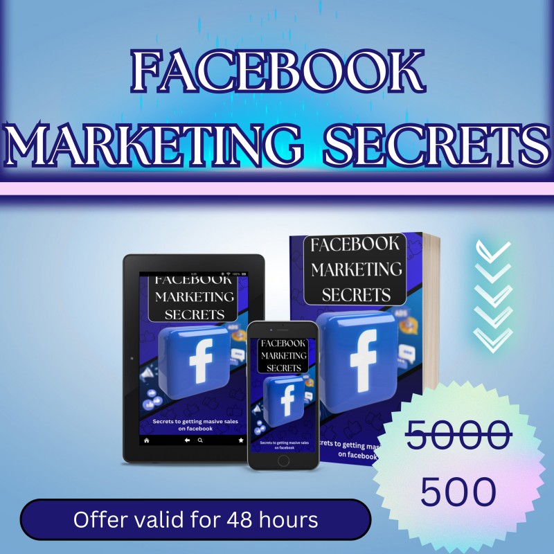 Buy Facebook Marketing Secrets by Danaan Naanma Emmanuel on Selar