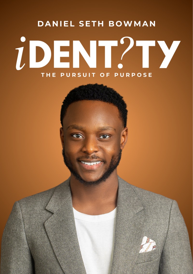 Buy IDENTITY: THE PURSUIT OF PURPOSE [eBook version] by Daniel Bowman ...