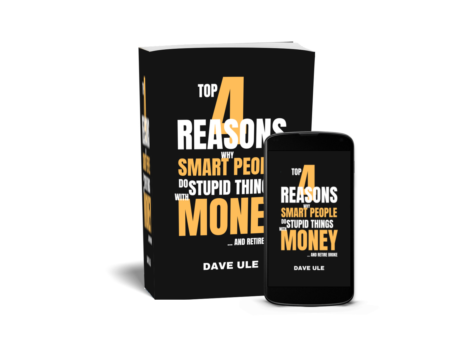 Buy Top 4 Reasons Why Smart People Do Stupid Things With Money… And ...