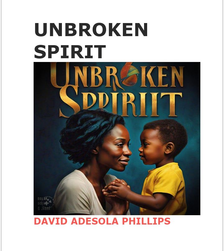 Buy Unbroken Spirit by David Phillips on Selar
