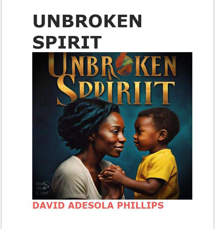 Buy UNBROKEN SPIRIT by David Phillips on Selar