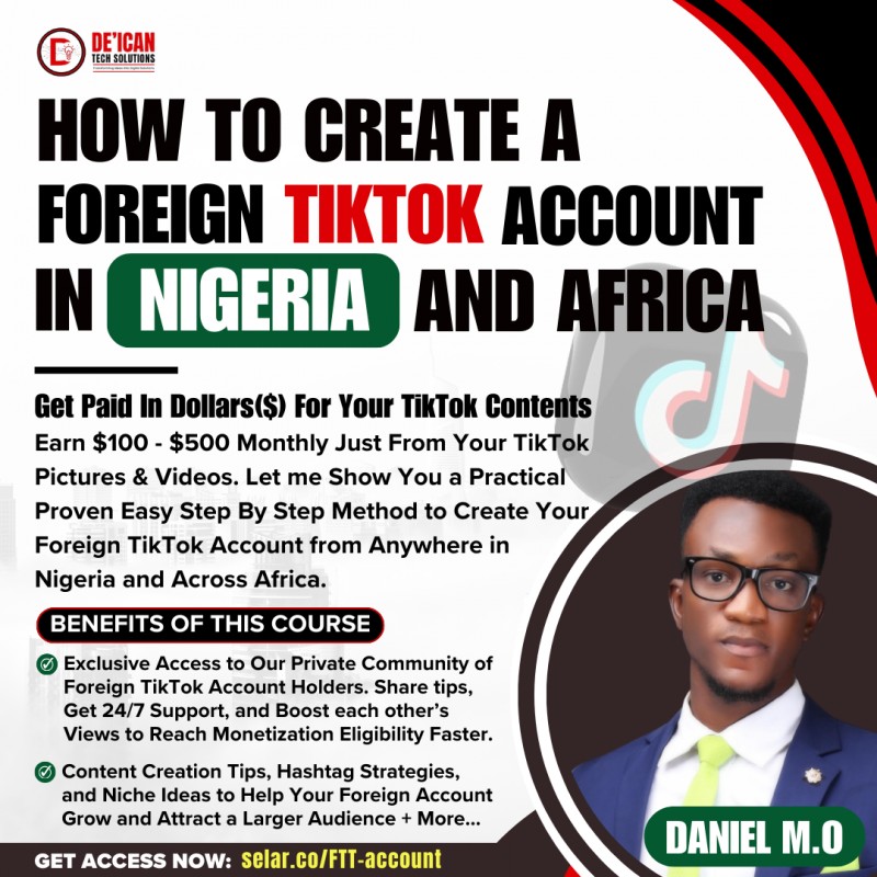 Buy HOW TO CREATE A FOREIGN TIKTOK ACCOUNT IN NIGERIA AND AFRICA. by DE'ICAN TECH SOLUTIONS on Selar