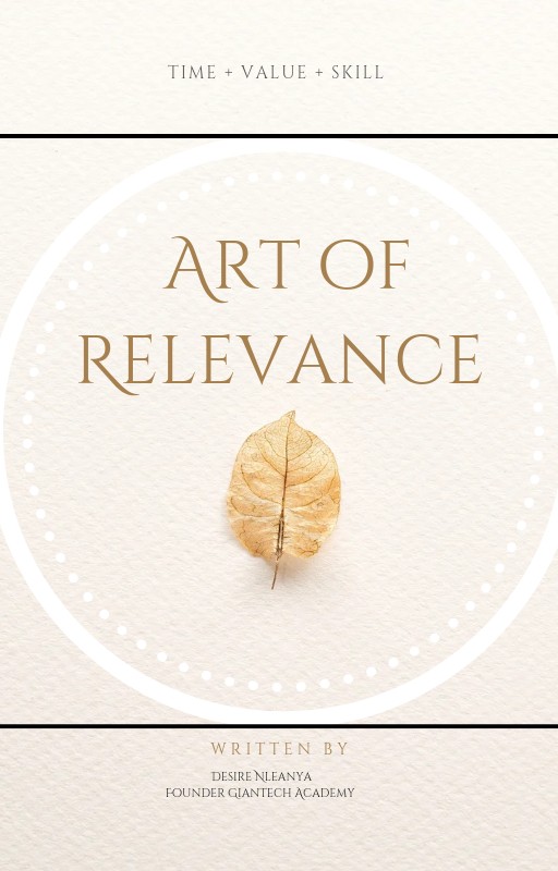 Buy ART OF RELEVANCE by Desire Nleanya on Selar