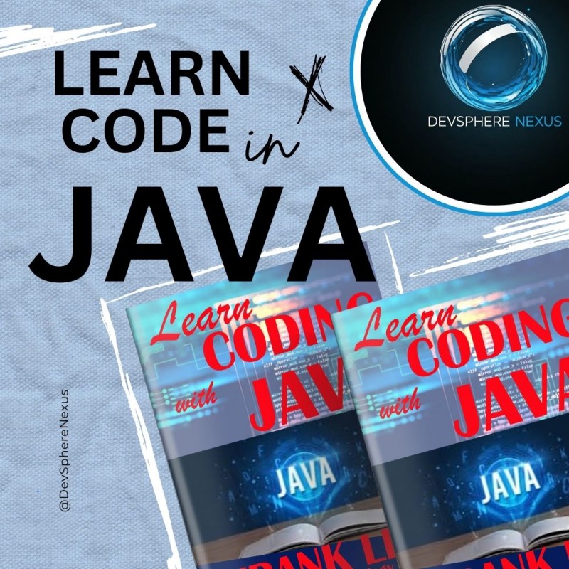 Buy LEARN CODING WITH JAVA by DevSphere Nexus on Selar