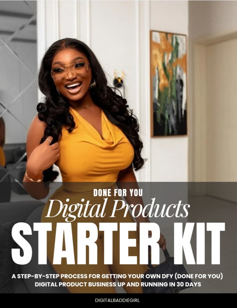 Get DFY Digital Products Starter Kit by Digital Baddie Girl on Selar