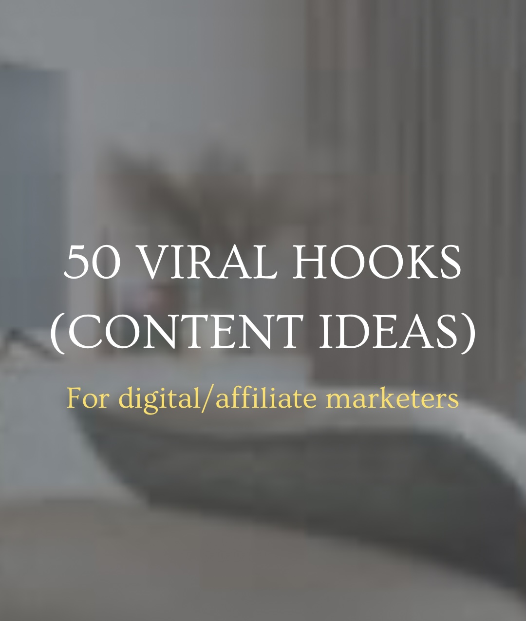 Buy 50 VIRAL CONTENT HOOK FOR DIGITAL/AFFILIATE MARKETERS by Cynthia Nwosu on Selar