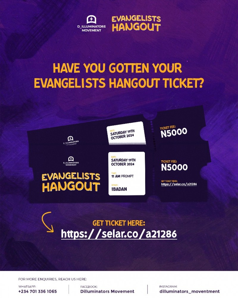 Buy ENTRY TICKET -- EVANGELISTS HANG OUT by Dilluminators Movement on Selar