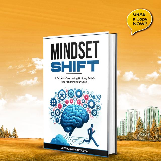 Buy MINDSET SHIFT: A Guide to Overcoming Limiting Beliefs And Achieving ...