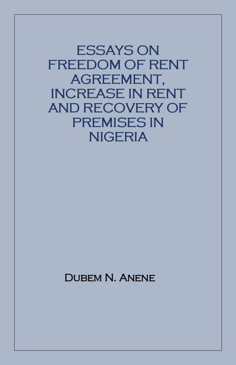 Buy Essays on Freedom of Rent Agreement, Increase in Rent and Recovery ...