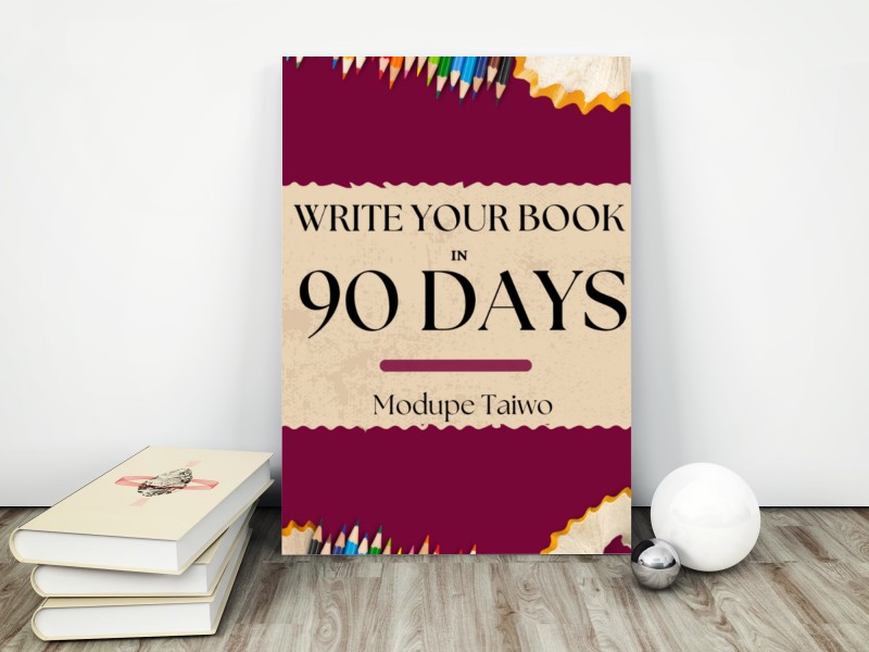Buy Write Your Book in 90 Days Workbook by Modupe Taiwo on Selar