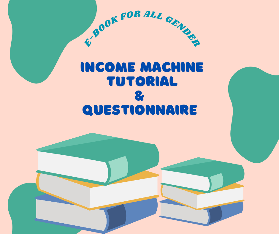 Get INCOME MACHINE TUTORIAL & QUESTIONNAIRE by Eby27th Global ...