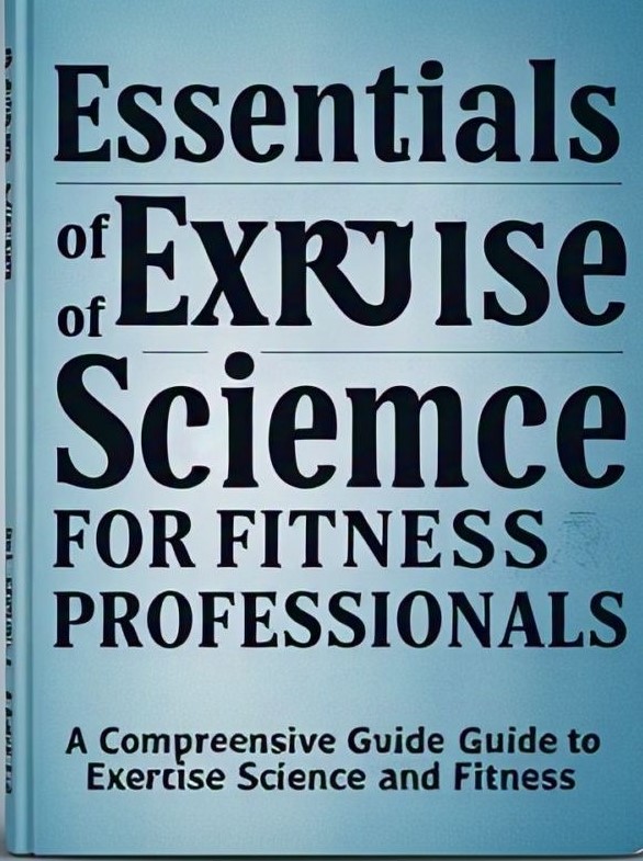 Buy ACE's Essentials of Exercise Science for Fitness Professionals: A ...