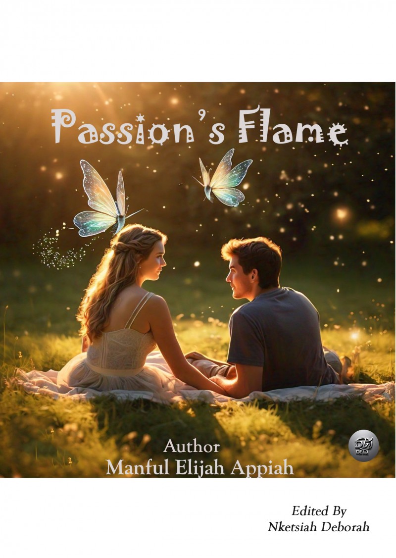 Buy Passion's flame by Elijah Appiah Manful on Selar