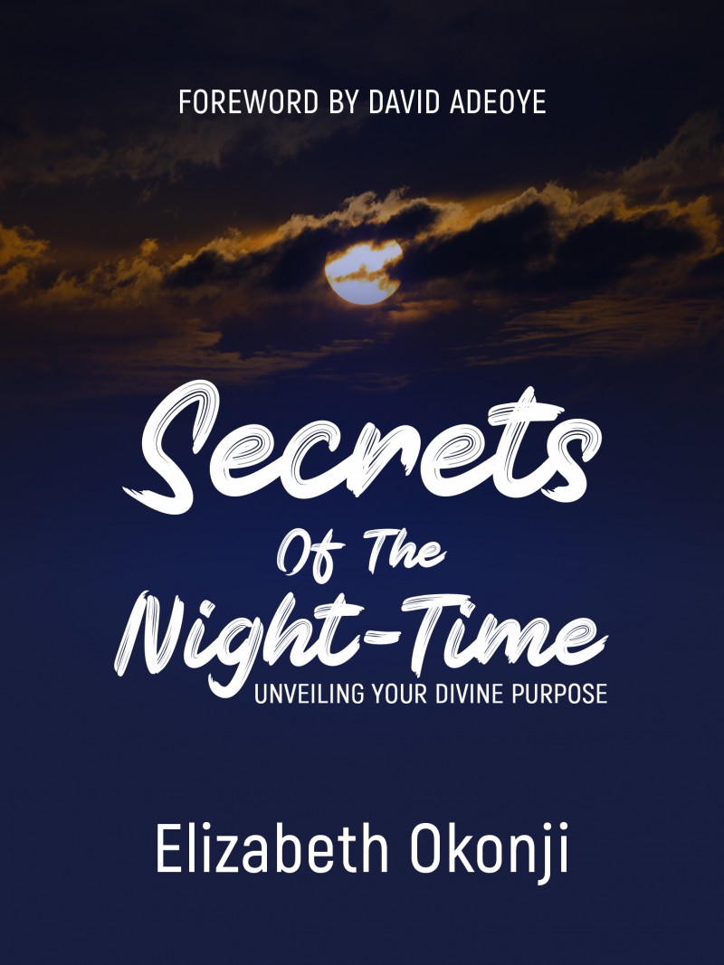 Buy SECRETS OF THE NIGHT-TIME by Elizabeth Okonji on Selar