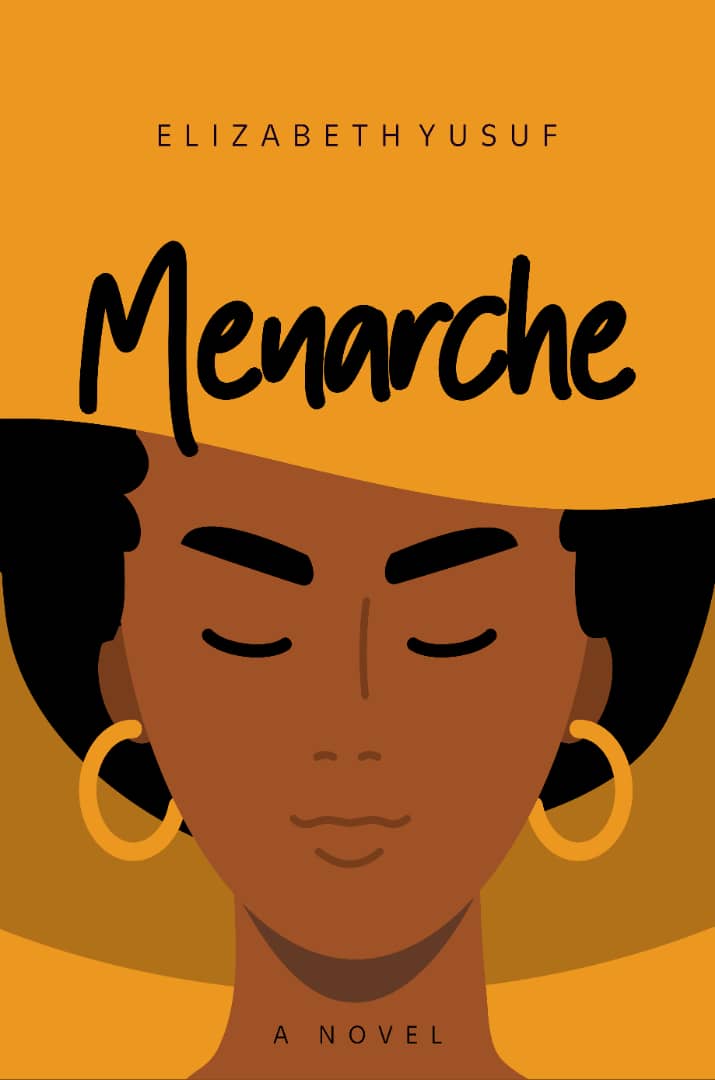 Buy Menarche by Elizabeth Yusuf on Selar