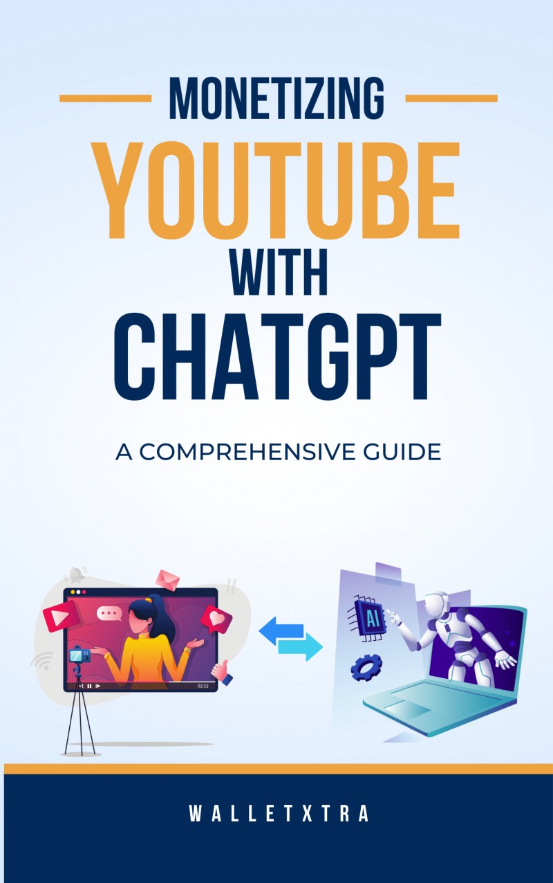 Buy MONETIZING YOUTUBE WITH CHATGPT: A COMPREHENSIVE GUIDE by Emmanuel Salami on Selar