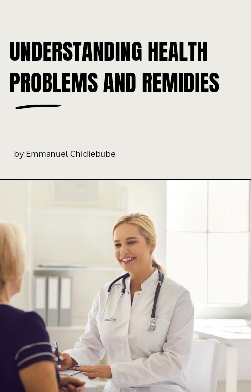 Buy Understanding your health by Emmanuel Somtochukwu on Selar