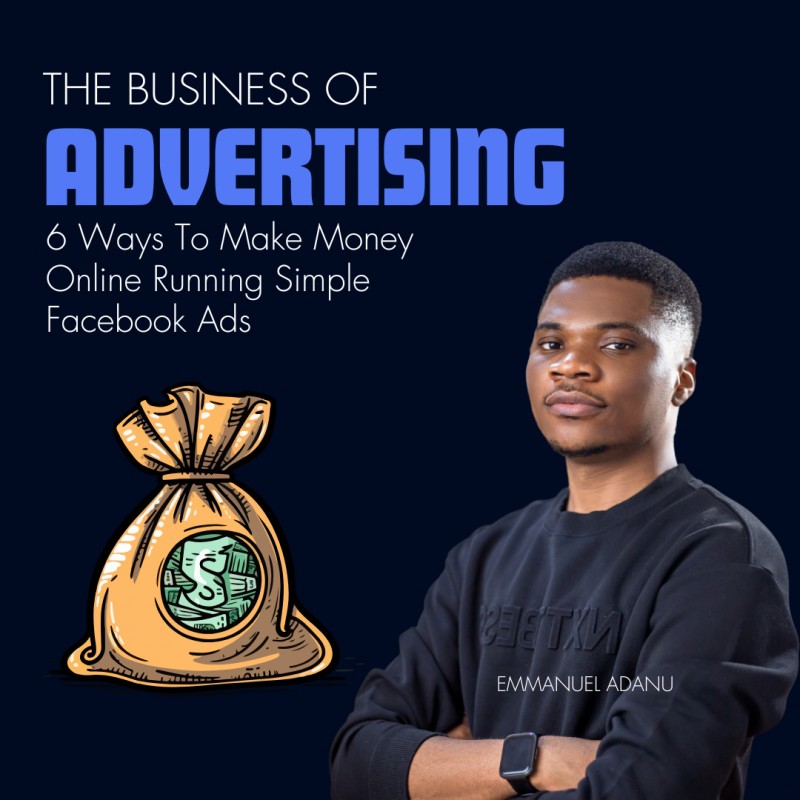 Buy The Business of Advertising: 6 Ways To Make Money Online Running ...