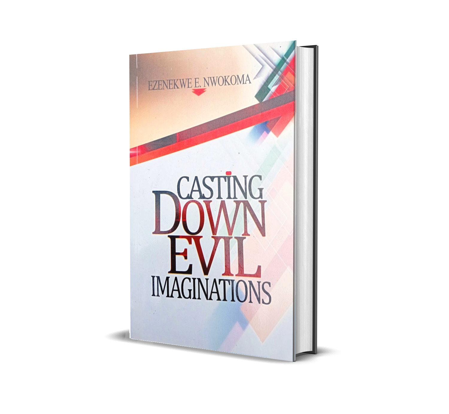 Buy Casting Down Evil Imaginations by Emon Nwokoma on Selar