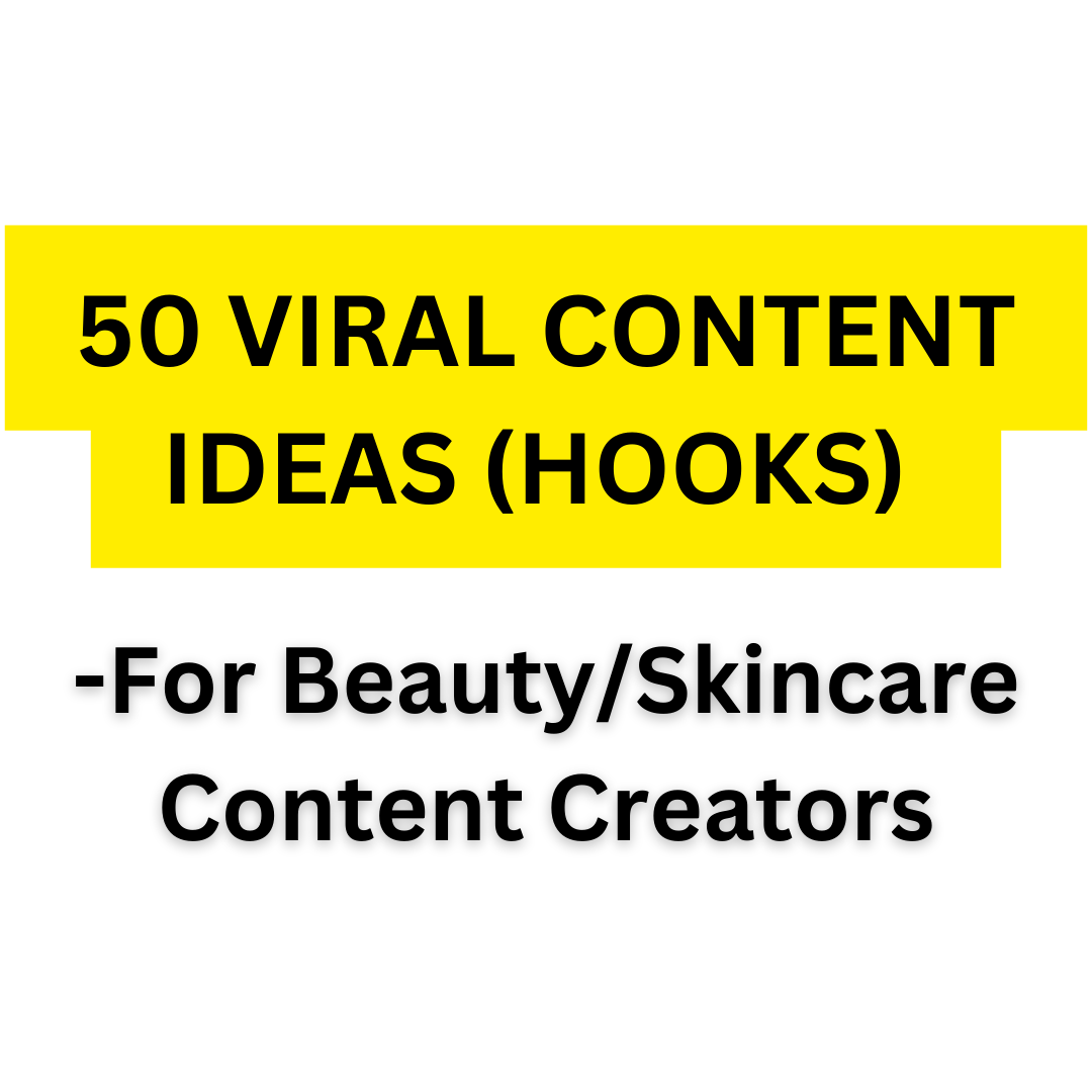 Buy 50 VIRAL CONTENT HOOKS FOR BEAUTY/SKIN CARE CONTENT CREATORS 💋 by Ene Annabelle on Selar