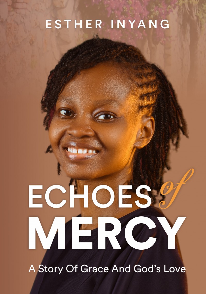 Buy Echoes of Mercy by Esther Inyang on Selar