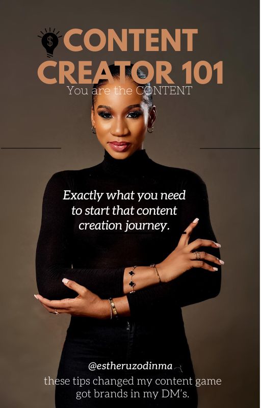 Buy CONTENT CREATOR 101 - YOU ARE THE CONTENT. by Esther Uzodinma on Selar