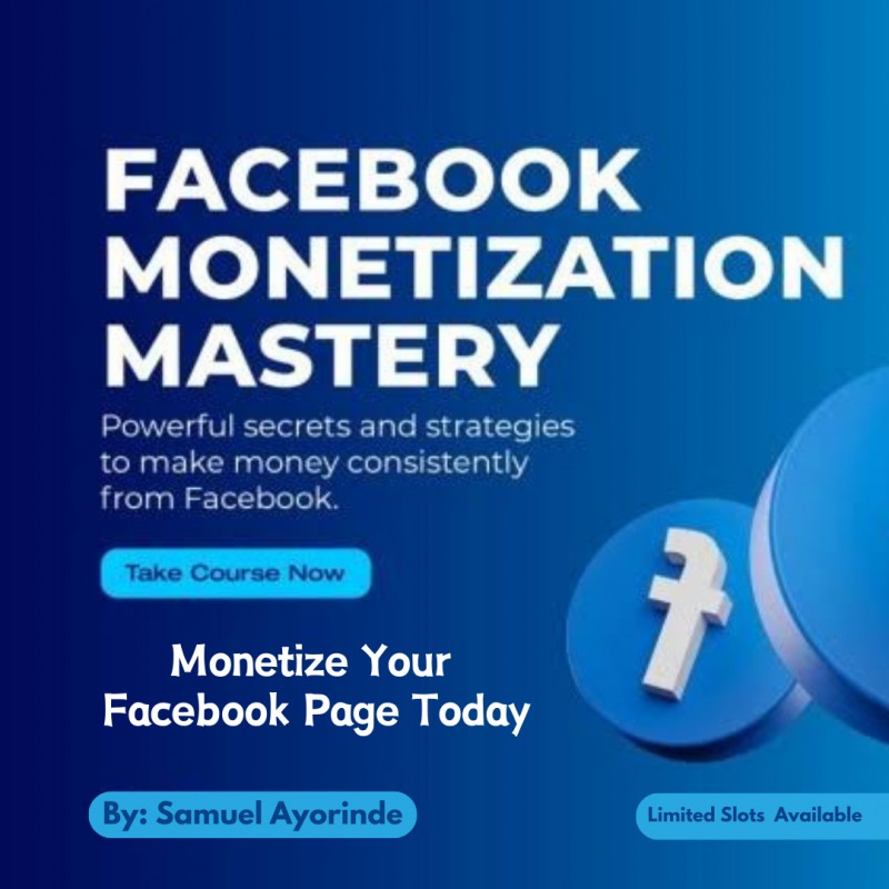 Buy FACEBOOK MONETIZATION MASTERY by Samuel Ayorinde on Selar