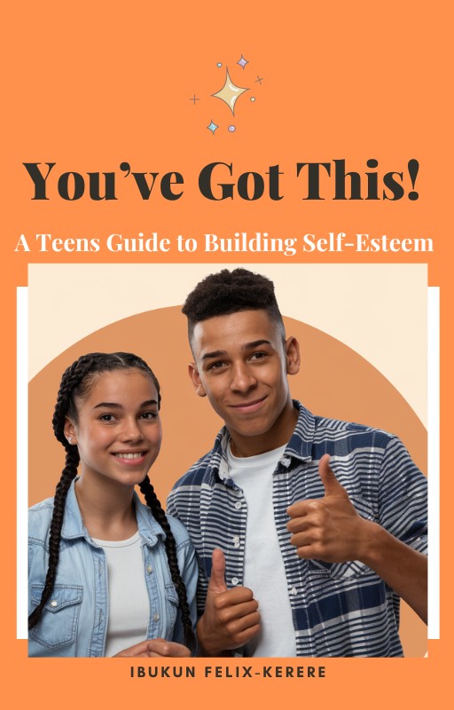 Buy You've Got This!: A Teens Guide to Building Self-Esteem by ...