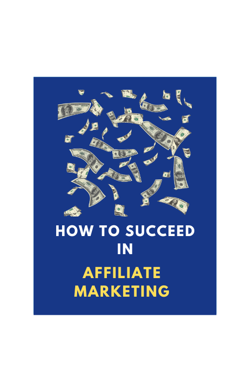 Buy How To Succeed in Affiliate Marketing by Ezekiel Brian on Selar