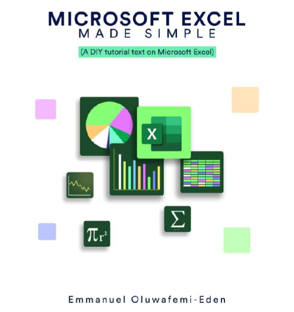 Buy Microsoft Excel Made Simple by Emmanuel Oluwafemi Kayode on Selar