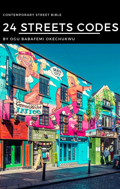 Buy 24 STREETS CODE by OGU BABAFEMI OKECHUKWU by OGU BABAFEMI OKECHUKWU ...