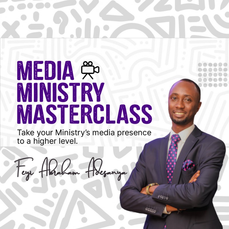 Buy MEDIA MINISTRY MASTERCLASS by Feyi Abraham Adesanya on Selar