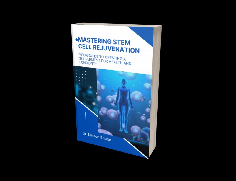 Buy MASTERING STEM CELL REJUVENATION - YOUR GUIDE TO CREATING A SUPPLEMENT FOR HEALTH AND ...
