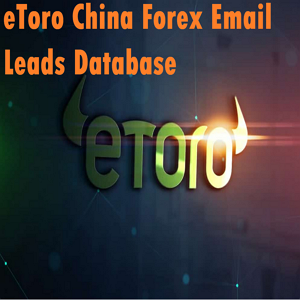 Buy 50,000 eToro User China Forex User Leads Database by Forex Lead ...