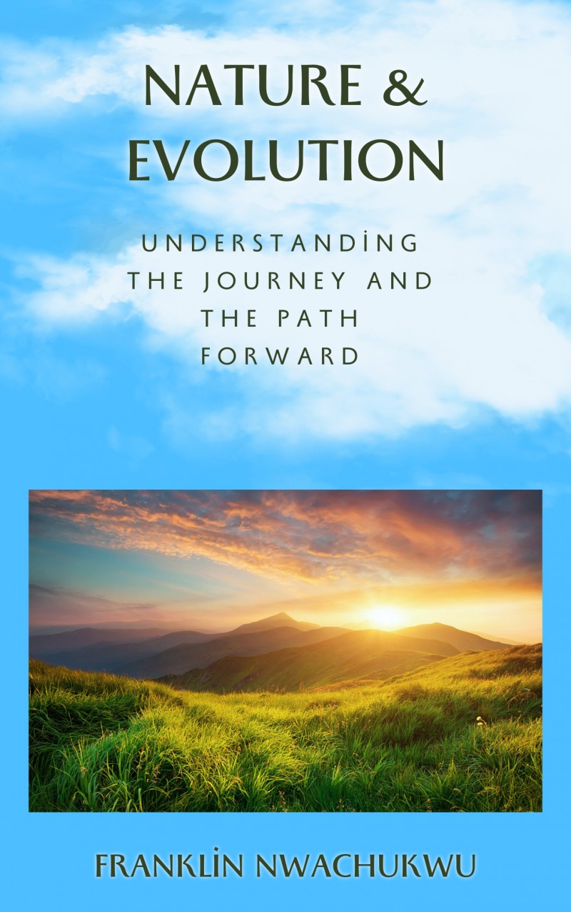Buy Nature and Evolution: by franklin benjamin on Selar