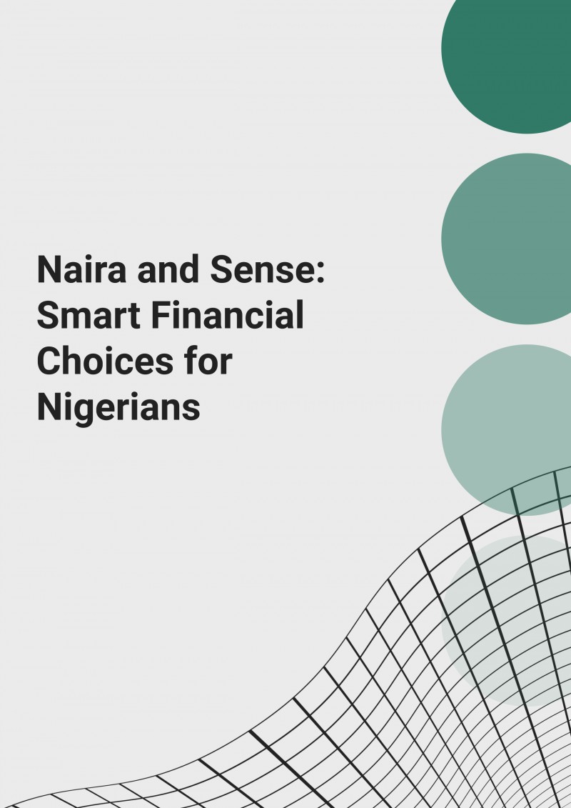 Buy Naira and Sense: Smart Financial Choices for Nigerians ebook| money ...