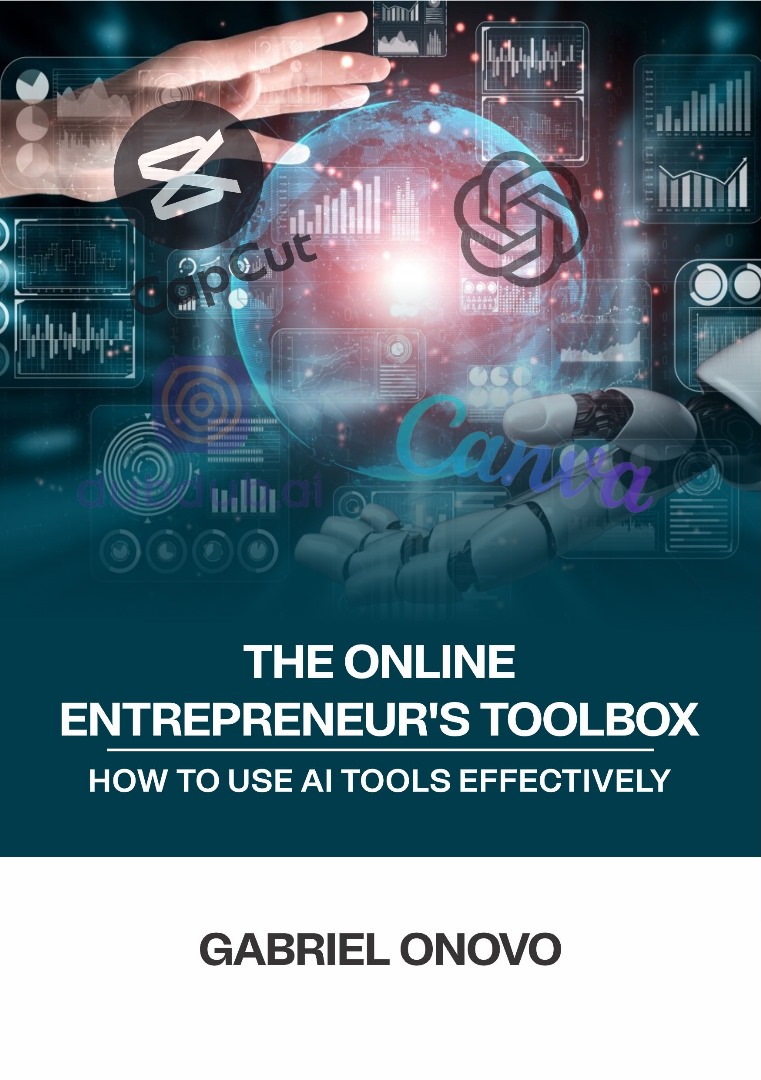 Buy The Online Entrepreneur's Toolbox (How To Use AI Tools Effectively ...