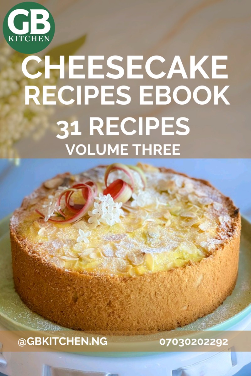Buy CHEESECAKE RECIPES EBOOK vol 3 by GB KITCHEN on Selar