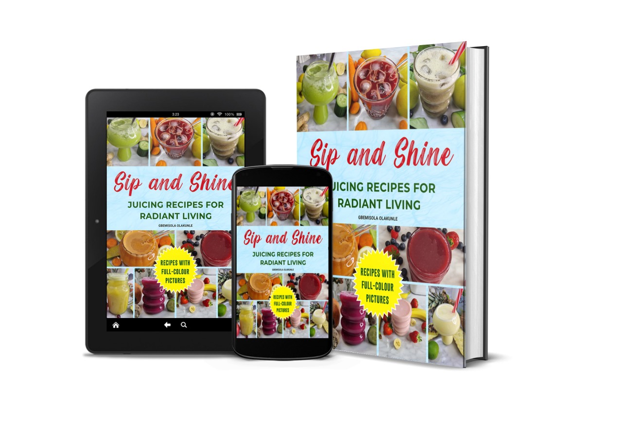 Buy Sip and Shine: Juicing Recipes For Radiant Living by Gbemisola ...