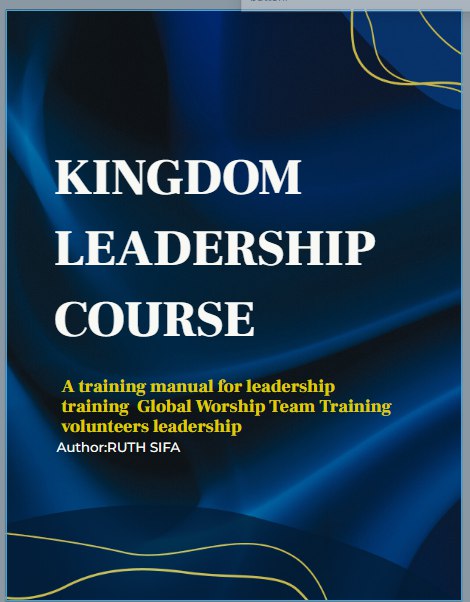 Buy KINGDOM LEADERSHIP TRAINING MANUAL by Coach Ruth Sifa on Selar