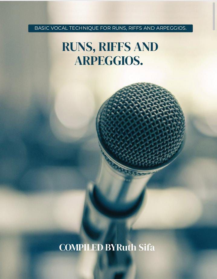 Buy VOCAL RIFFS,RUNS& ARPEGGIOS by Coach Ruth Sifa on Selar